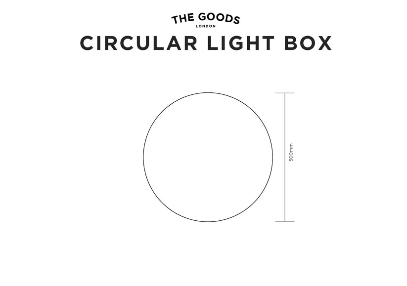 Circular or Round Acrylic Light box – 'The Goods' Signs London